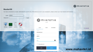 Apa itu Webfig, Winbox, Api pada Mikrotik? – Mahavikri Digital